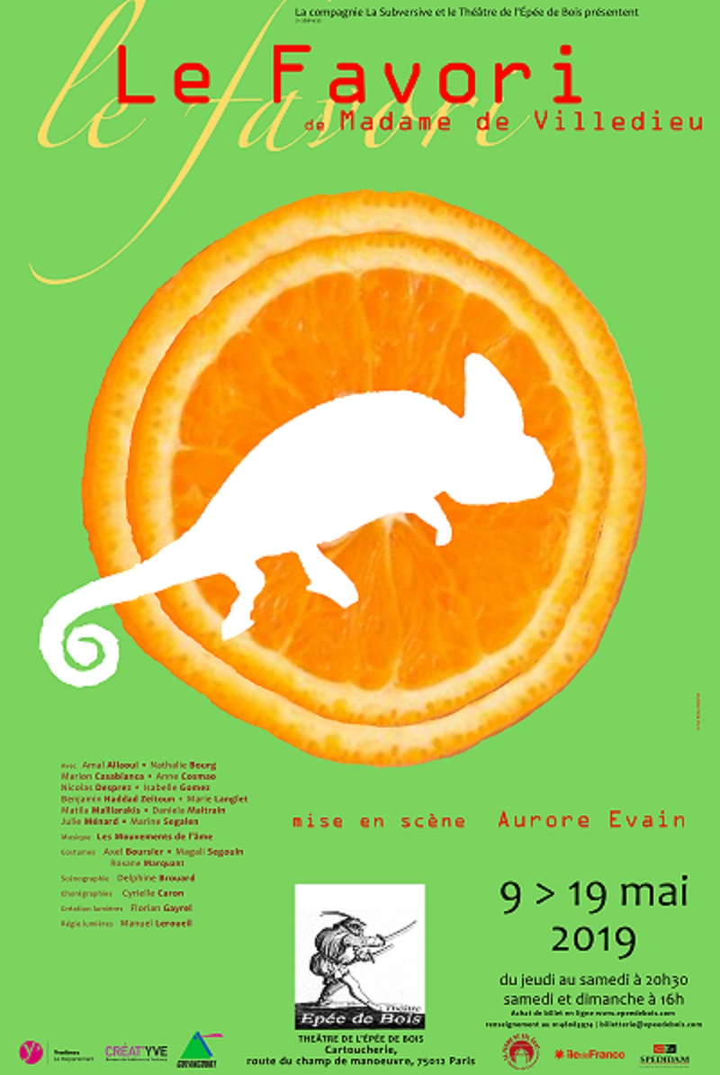 Le Spectacle - Le Favori, de Mme de Villedieu - La Subversive